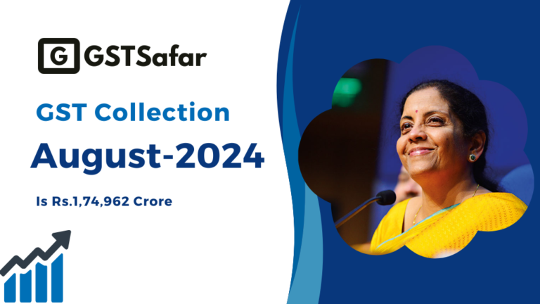 GST Collections – Monthly GST Revenue Data & Trends | GSTSafar