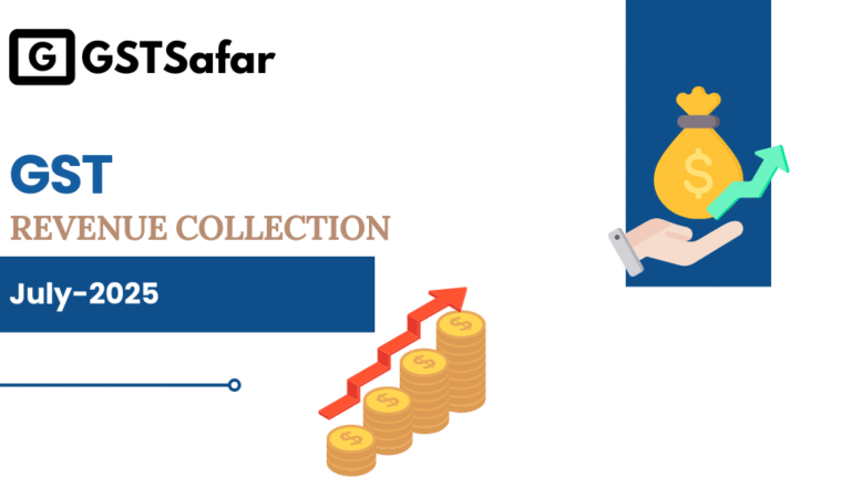 GST Collections – Monthly GST Revenue Data & Trends | GSTSafar