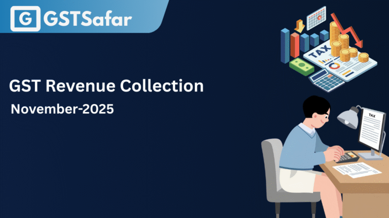GST Collections – Monthly GST Revenue Data & Trends | GSTSafar